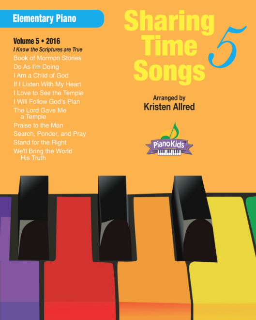 Sharing Time Songs Book 5 - Easy piano arrangements of LDS Primary Song5