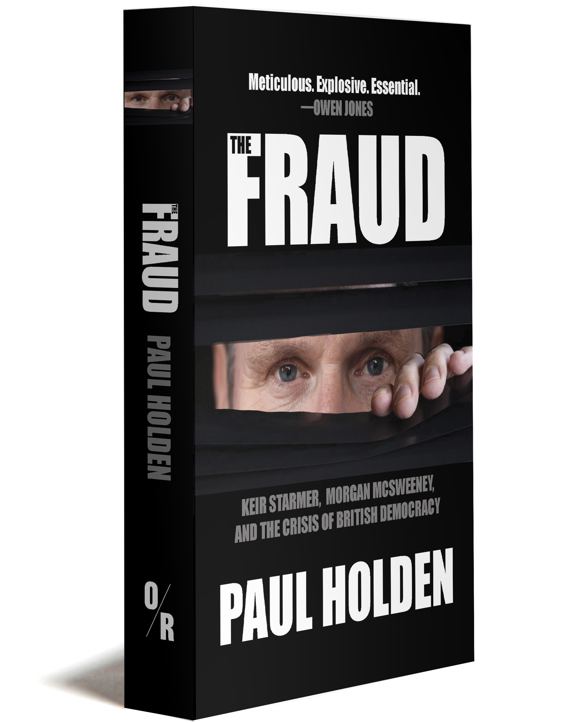 THE FRAUD: Keir Starmer, Labour Together, and the Crisis of British ...