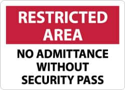 NMC "Restricted Area - No Admittance without Security Pass", 10" Long x ...