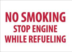 AccuformNMC "No Smoking - Stop Engine While Refueling", 10" Long x 14 ...