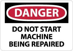 NMC "Danger - Do Not Start Machine - Being Repaired", 10" Long x 14 ...