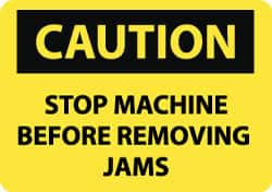 AccuformNMC "Caution - Stop Machine Before Removing Jams", 10" Long x ...