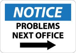 AccuformNMC "Notice - Problems - Next Office", 10" Long x 14" Wide ...