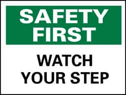 AccuformNMC "Safety First - Watch Your Step", 10" Long x 14" Wide ...