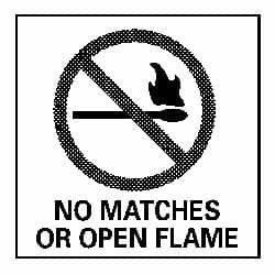 AccuformNMC "No Matches or Open Flame", 7" Long x 7" Wide, Pressure ...