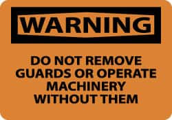 NMC "Warning - Do Not Remove Guards or Operate Machinery without Them ...