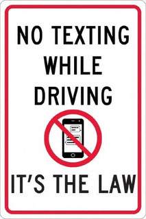 NMC "No Texting While Driving Its The Law," Strike on Cell Phone, 12 ...