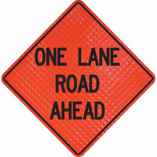 PRO-SAFE "One Lane Road Ahead," 48" Wide x 48" High Vinyl Traffic ...