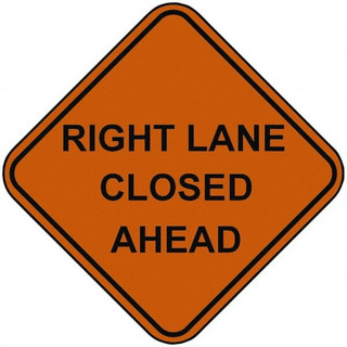 PRO-SAFE "Right Lane Closed Ahead," 48" Wide x 48" High Nylon ...