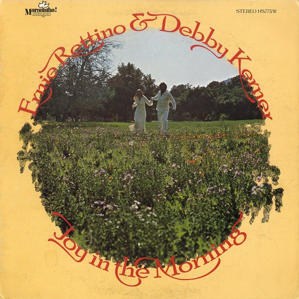 Ernie Rettino & Debby Kerner - Joy In The Morning - Maranatha! Music ...