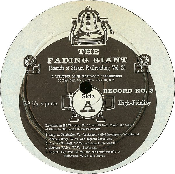No Artist - The Fading Giant: Sounds Of Steam Railroading Vol. 2 - O ...
