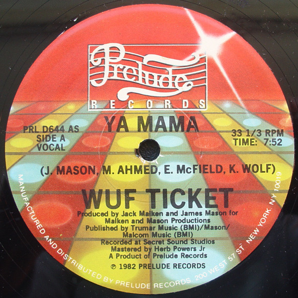 Wuf Ticket - Ya Mama - Prelude Records - PRL D644 - 12" 2360388745 ...