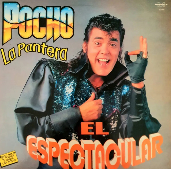 Pocho La Pantera - El Espectacular (LP, Album) - BullTrax Records