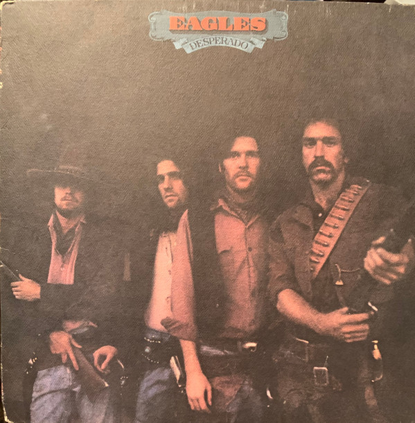 Eagles - Desperado (LP, Album, Club) - BullTrax Records