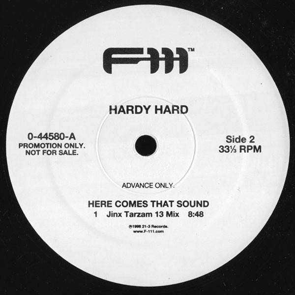 Hardy Hard - Here Comes That Sound (12", Promo) - BullTrax Records