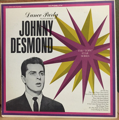 Johnny Desmond - Dance Party Featuring Johnny Desmond (LP, Album, Mono ...