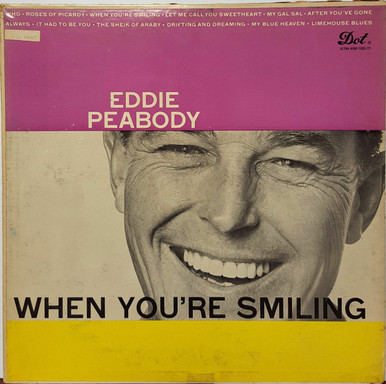 Eddie Peabody - When You're Smiling (LP, Mono, Ind) - BullTrax Records