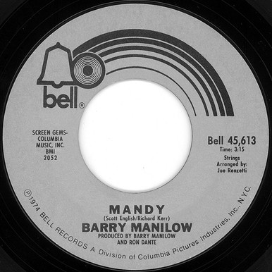 Barry Manilow - Mandy - Bell Records - Bell 45,613 - 7", Single ...
