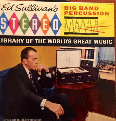 The Frankie Capp Percussion Group - Ed Sullivan's Stereo Library Of The ...