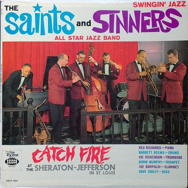 The Saints and Sinners All Star Jazz Band - Catch Fire at the Sheraton ...