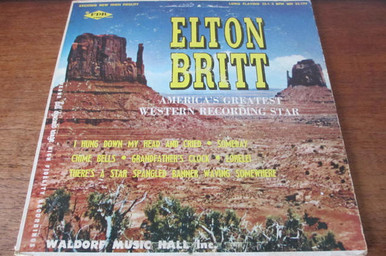 Elton Britt - Elton Britt, Famous Western Star (10", Mono) - BullTrax ...