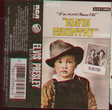 Elvis Presley - Elvis Country (I'm 10,000 Years Old) (Cass, Album, RE ...