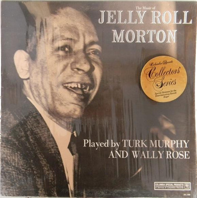 Turk Murphy And Wally Rose - The Music Of Jelly Roll Morton (LP, Album ...