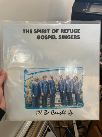 Spirit Of Refuge - I'll Be Caught Up (LP, Album) - BullTrax Records