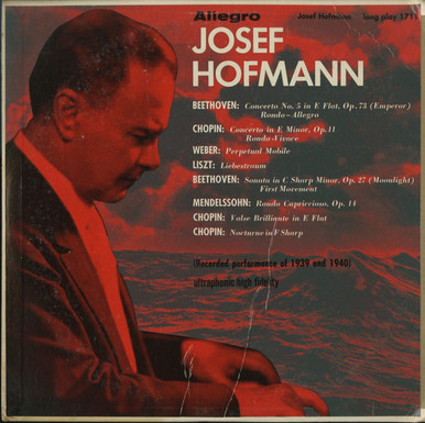 Josef Hofmann - Recorded Performance of 1939 and 1940 (LP, Mono ...