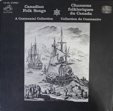 Various - Canadian Folk Songs: A Centennial Collection (Box + 9xLP ...