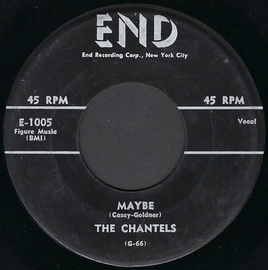 The Chantels - Maybe (7", Single) - BullTrax Records