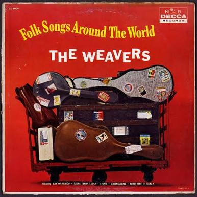 The Weavers - Folk Songs Around The World (LP, Mono) - BullTrax Records