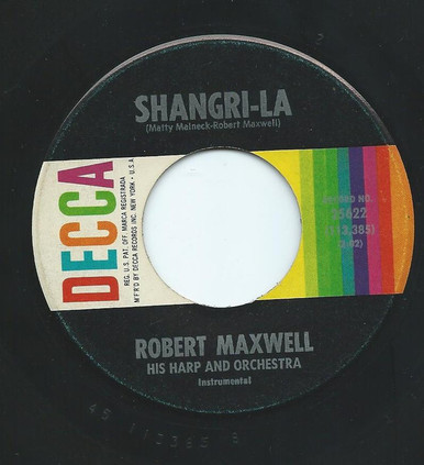 Robert Maxwell, His Harp And Orchestra - Shangri-La (7", Single, Pin ...