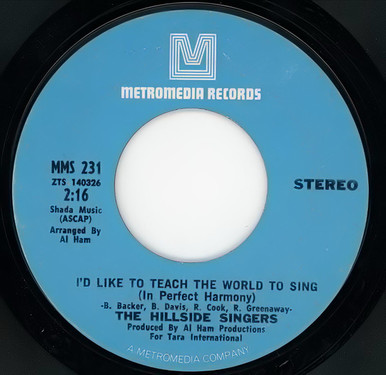 The Hillside Singers - I'd Like To Teach The World To Sing (In Perfect ...