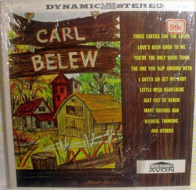 Carl Belew - Carl Belew (LP, Album) - BullTrax Records