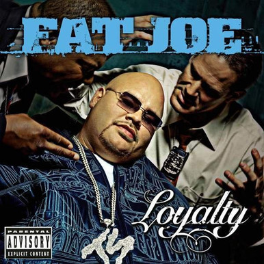 Fat Joe - Loyalty (CD, Album) - BullTrax Records