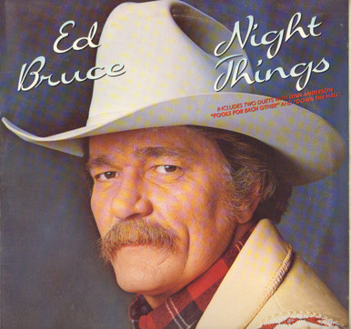 Ed Bruce - Night Things (LP, Album) - BullTrax Records