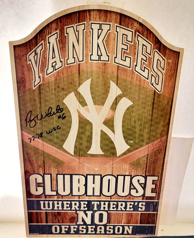 New York Yankees Fan Cave Clubhouse Wood Sign Signed by Roy White WSC 77-78