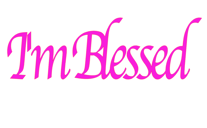 I'm Blessed Hot Pink Vinyl Transfer - Texas Rhinestone