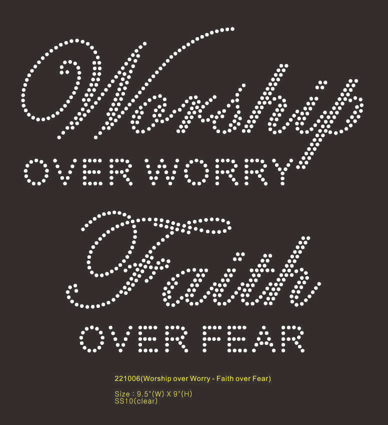 Worship over Worry custom Rhinestone Transfer - Texas Rhinestone