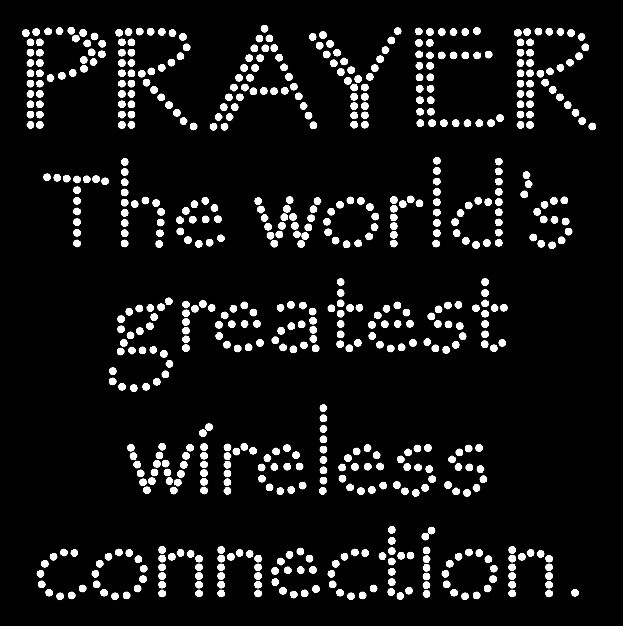 Prayer The World's Greatest Wireless Connection Religious (Text ...