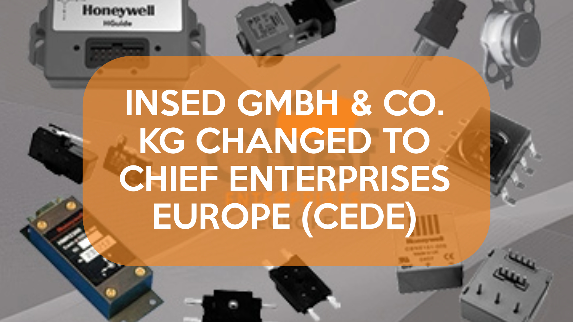 Insed GmbH & Co. KG Changed to Chief Enterprises Europe (CEDE) - Chief ...