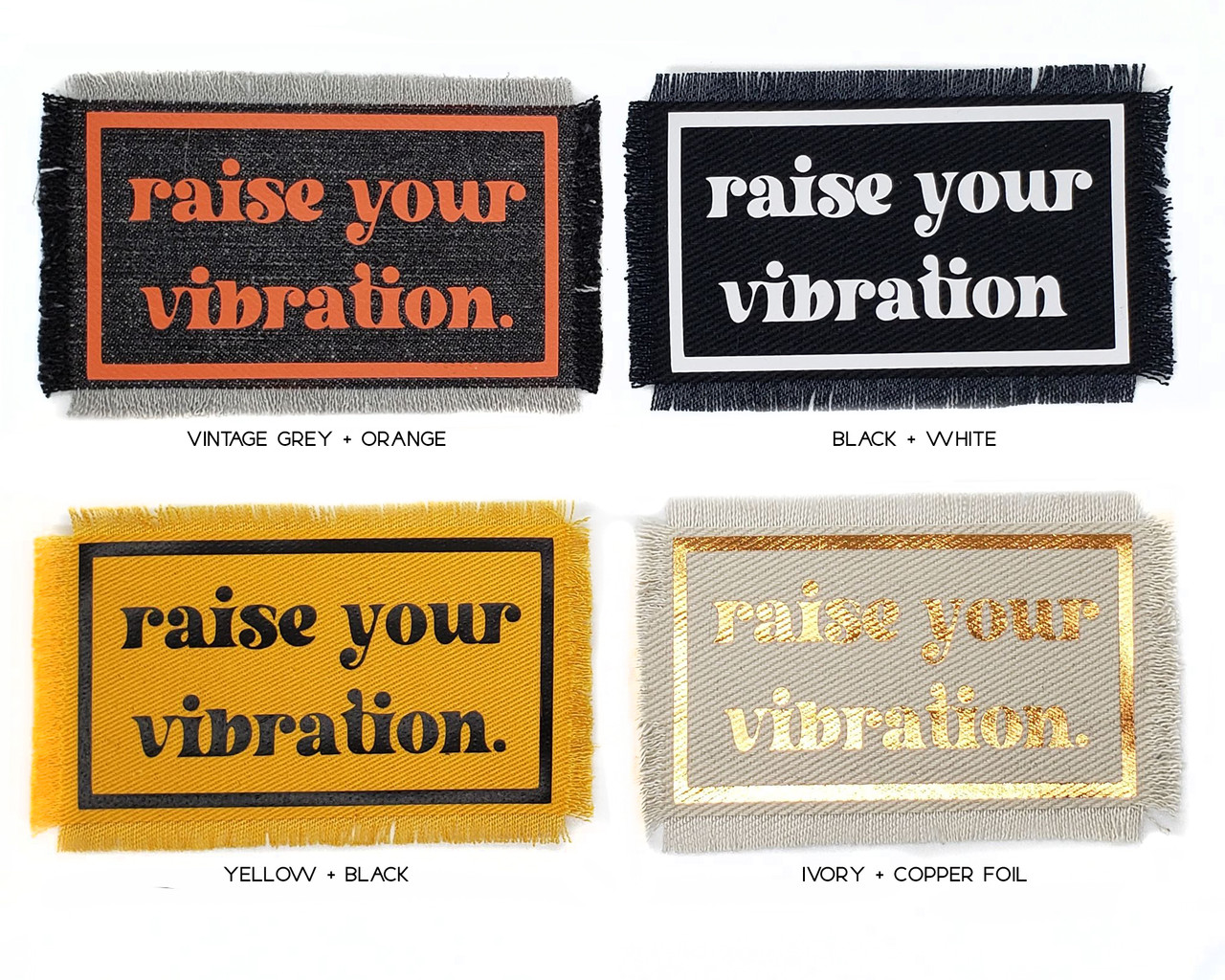 Raise Your Vibration Iron On Patch
