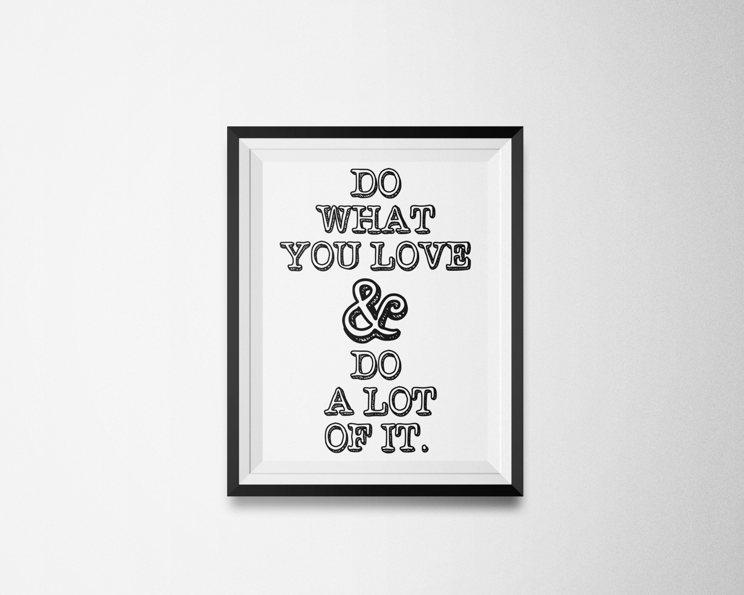Do What You Love Printable Poster