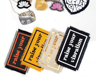 Raise Your Vibration Iron On Patch