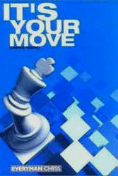 It's Your Move! - Chess Puzzles E-book