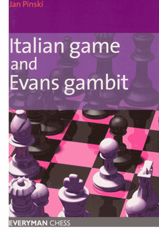 The Italian Game and Evans Gambit - Chess Opening E-Book Download
