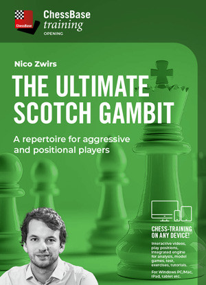 The Ultimate Scotch Gambit - A Repertoire for Aggressive and Positional ...