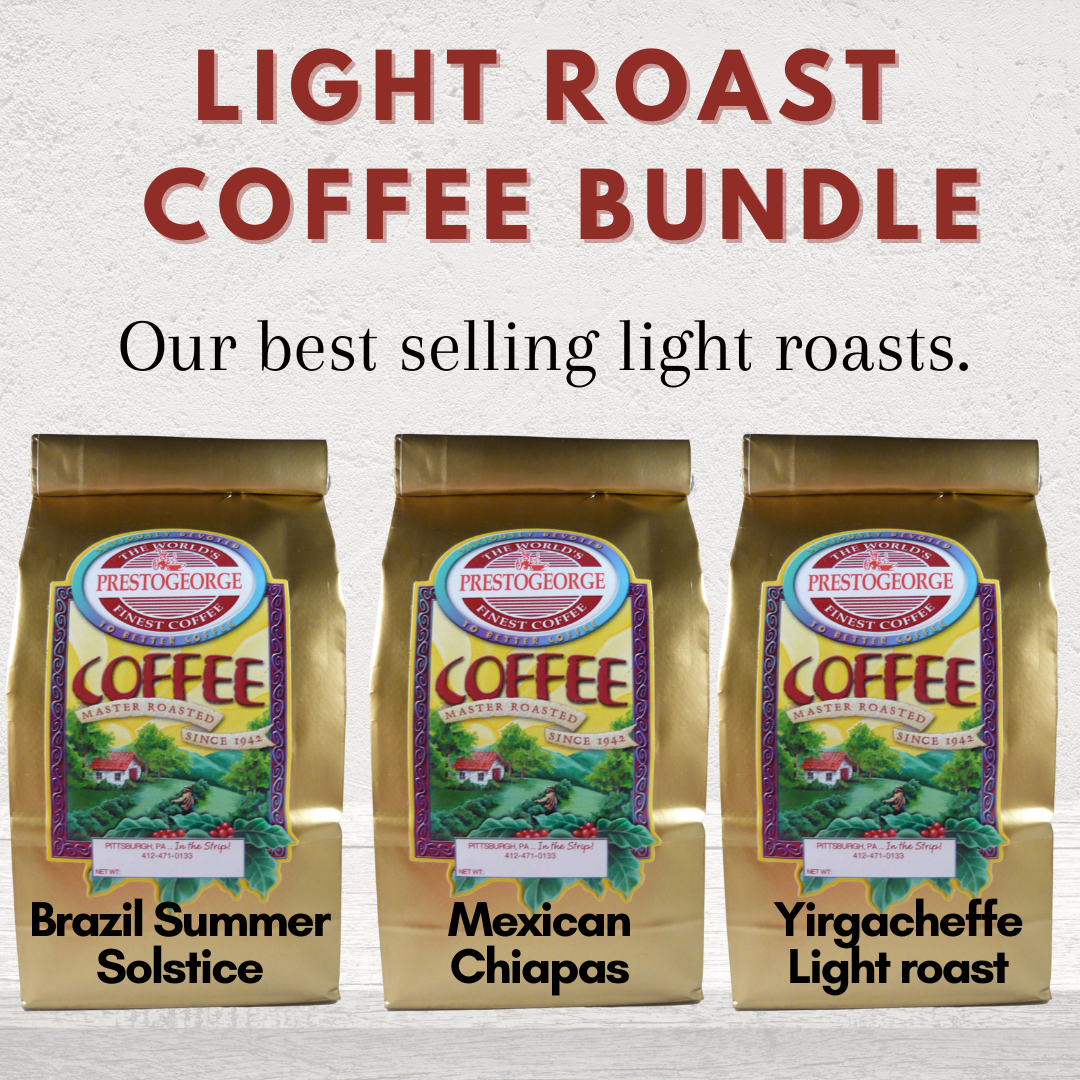 Coffee - Light Roast Coffees (City Light Roast) - Prestogeorge Coffee & Tea