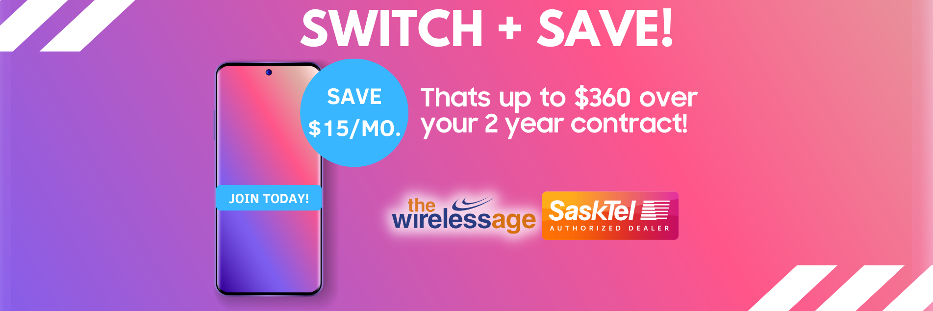 The Wireless Age, your SaskTel Authorized Dealer